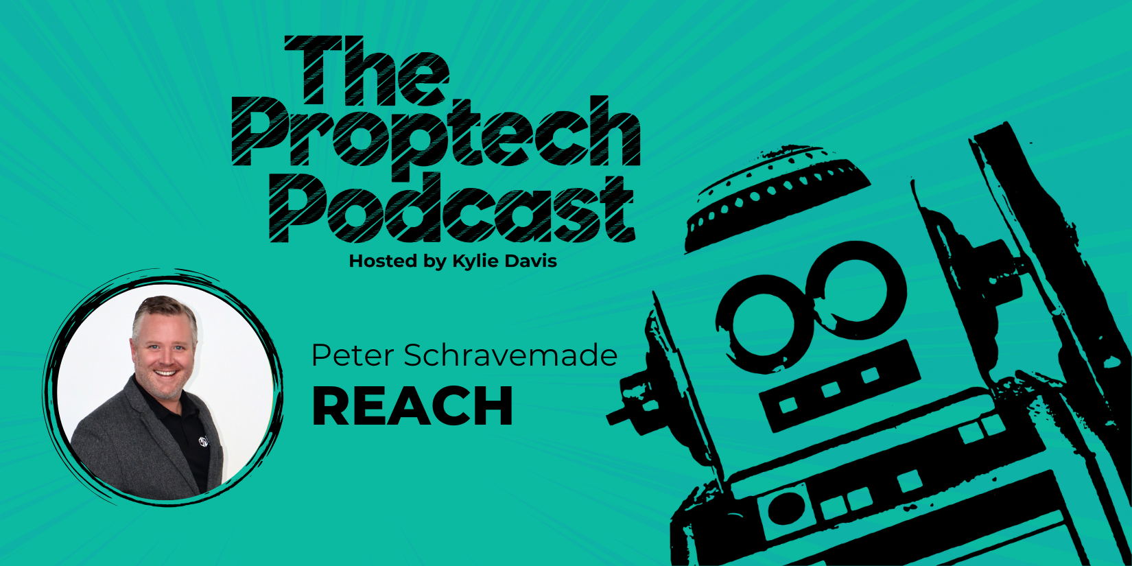 REACH - Peter Schravemade: Proptechs Well Worth Watching – Proptech Guru
